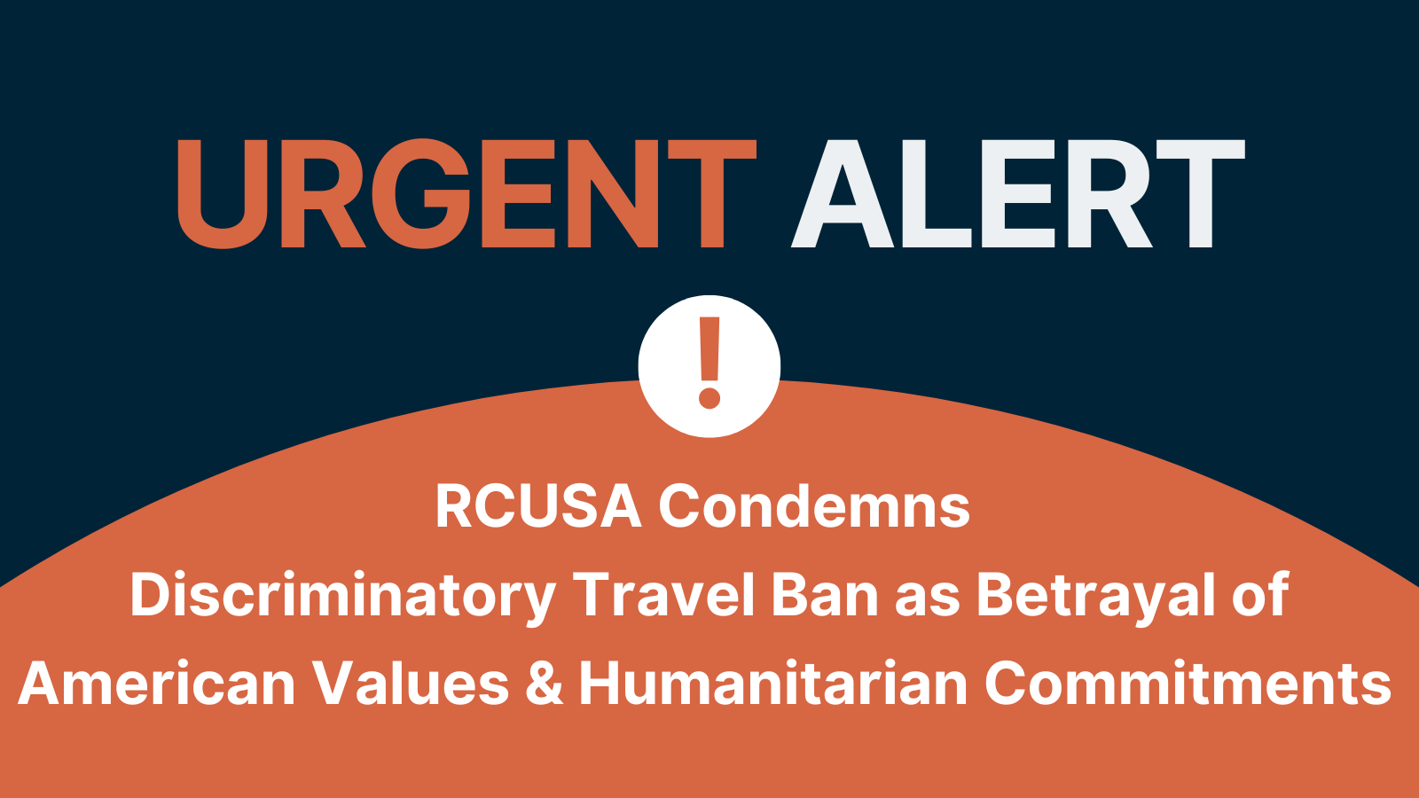 Refugee Council USA Condemns Discriminatory Travel Ban as Betrayal of American Values and ...